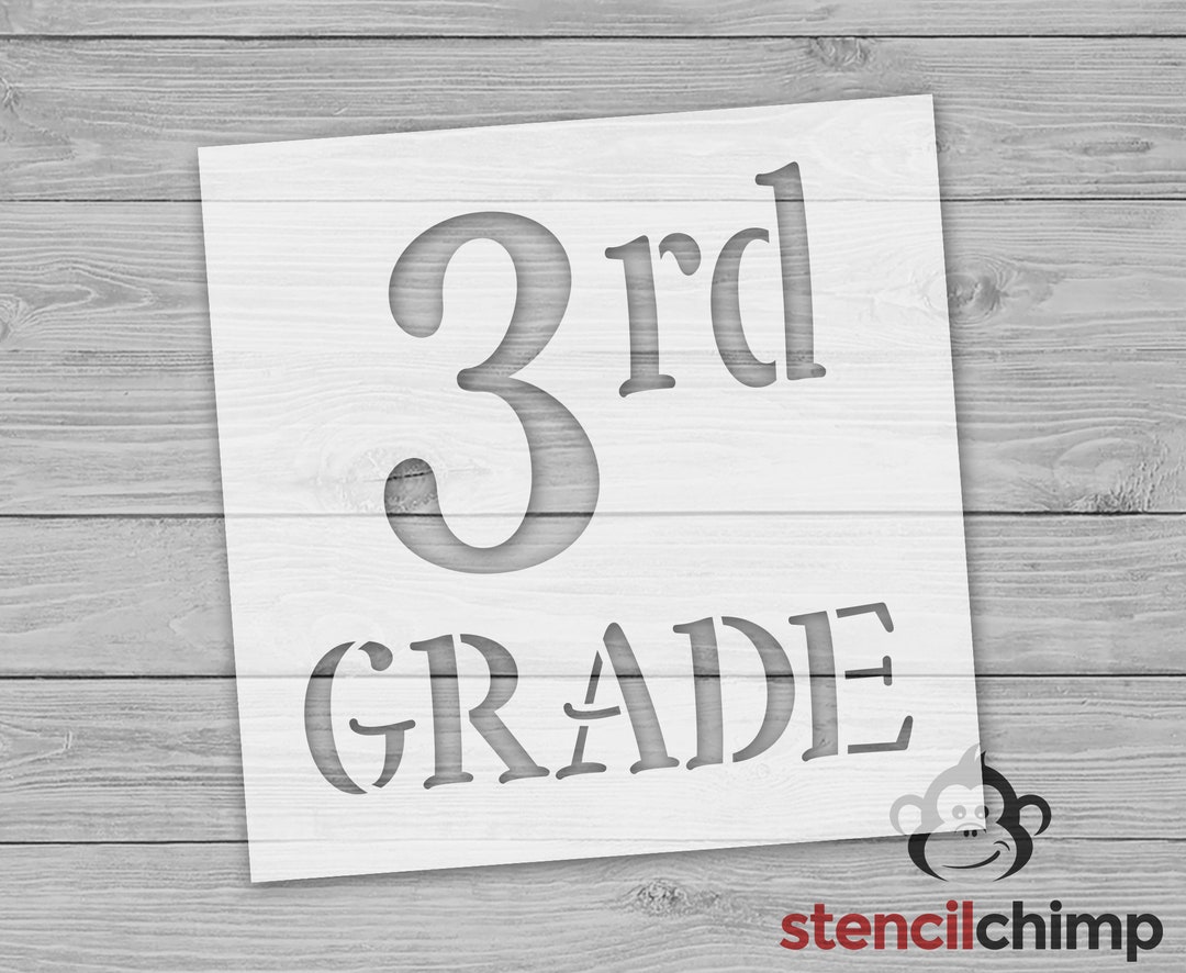 3rd Grade Stencil for DIY Signage, First Day of School Stencil, School ...