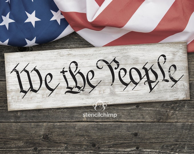 We the People Stencil | Farmhouse Stencil | Patriotic Stencil | America ...