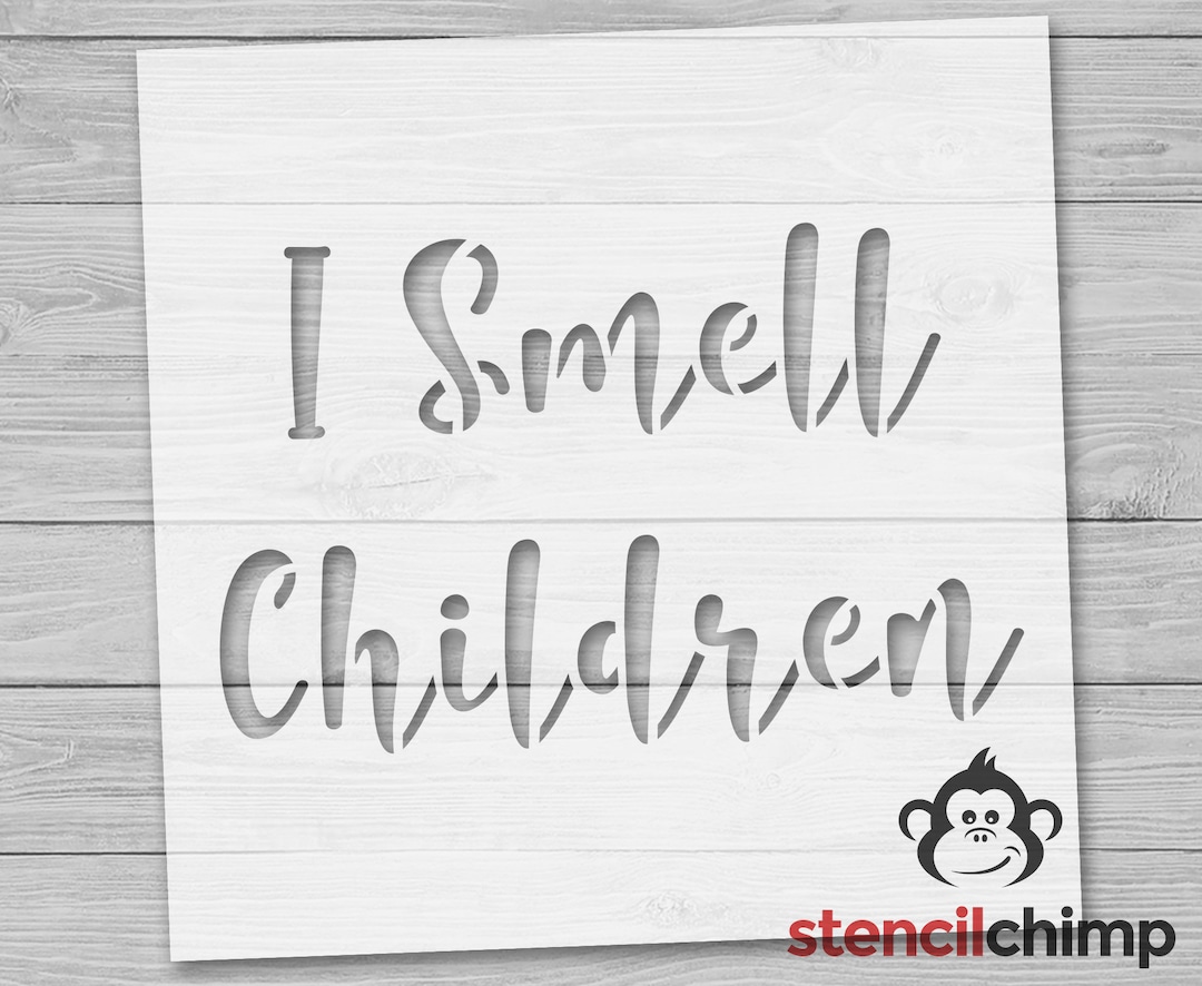 Stencil, I Smell Children Stencil, Cute Halloween Stencil, Trick or ...