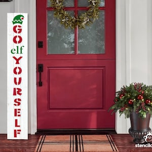 Go Elf Yourself Porch Stencil, Funny Christmas Stencil, Vertical ...