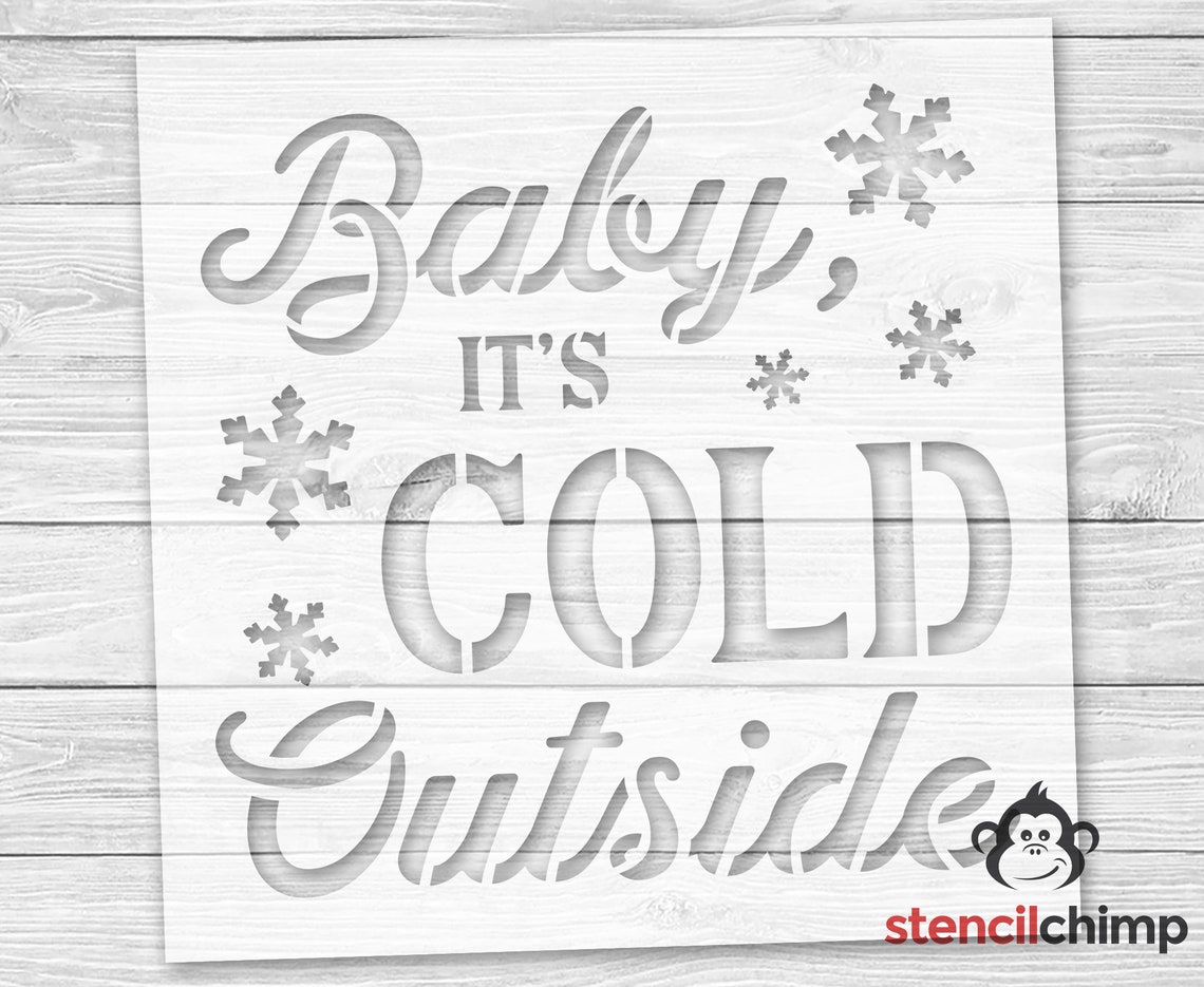Baby It's Cold Outside Stencil, Christmas Stencil, Classic Holiday Song ...