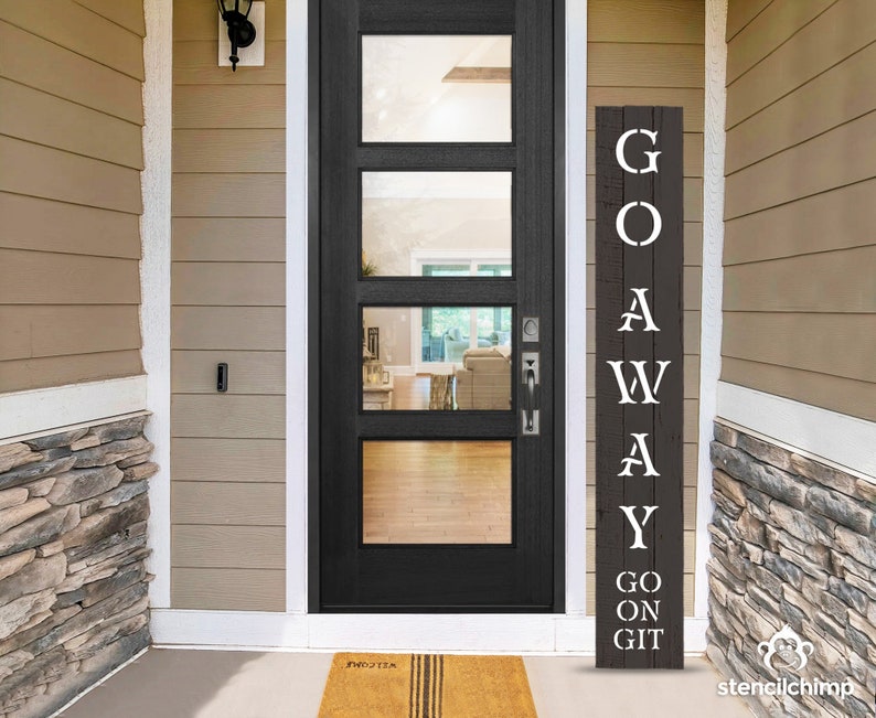Go Away Go on Git Porch Stencil Funny Sign Stencil Grumpy - Etsy