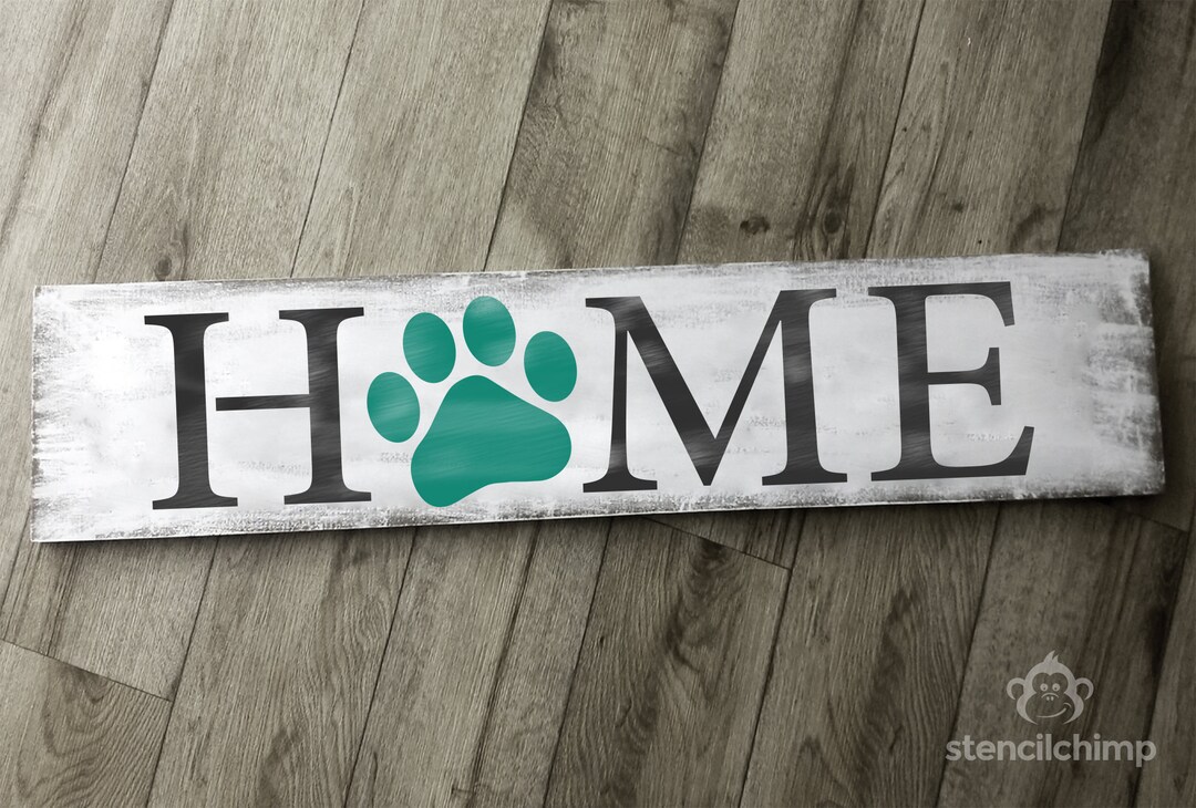 Home Paw Stencil | Home Stencil for Wood Sign | Home Stencil With Paw ...