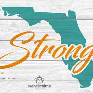 Florida Strong Stencil | Florida State Sign | Encouraging Signage ...