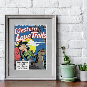 Vintage Western Poster - Western Love Trails Cowboy Wild West Western ...
