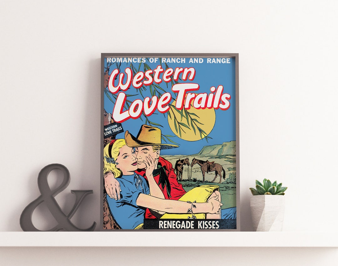 Vintage Western Poster - Western Love Trails Old West Cowboy Wild West ...