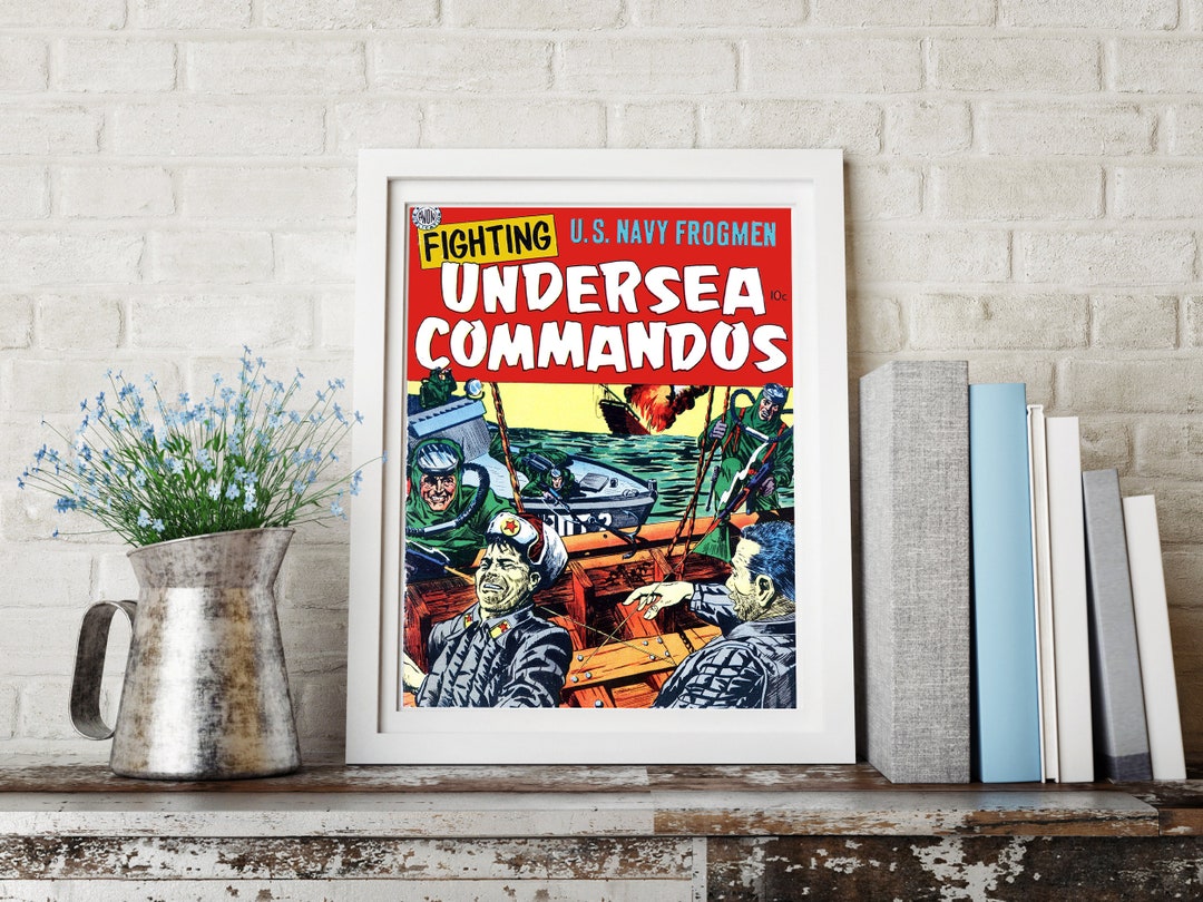 VINTAGE MILITARY POSTER: Navy Scuba Divers, Undersea Commandos Vintage ...