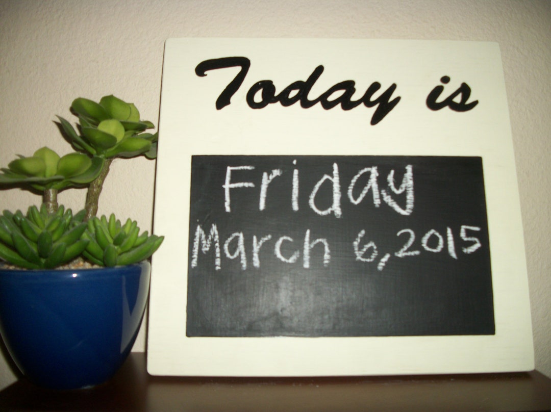 Chalkboard Daily Calendar Wood Sign, Today Is - Etsy
