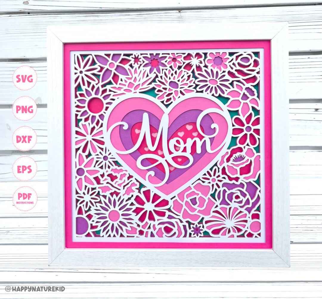 3d Mother’s Day Shadow Box Svg, 3d Mother’s Day Svg, Mother’s Day ...