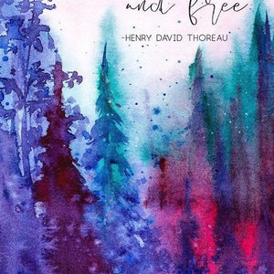 Henry David Thoreau Quotes Print all Good Things Are Wild and Free ...