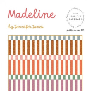 Madeline Quilt Quilting Pattern, by Jennifer Jones From Penelope Handmade NEW, Please See ...