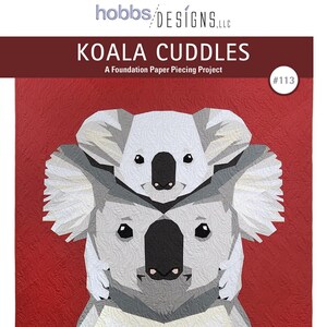 Koala Cuddles Quilt Quilting Pattern, From Hobbs Designs BRAND NEW ...