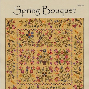 Spring Bouquet Quilt Quilting Pattern From Laundry Basket Quilts BRAND ...