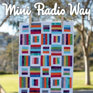 Mini Radio Way Pieced Quilt Quilting Pattern From Jaybird Quilts BRAND ...