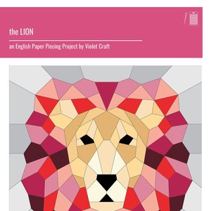 The Lion an English Paper Piecing Quilting Pattern, From Violet Craft ...