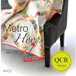 QCR- Metro Hoops Quilt, A Pieced Quilting Pattern by Sew Kind of ...