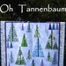 Oh Tannenbaum Quilt Quilting Pattern From Whirligig Designs BRAND NEW ...