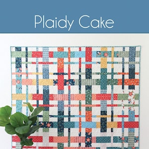 Plaidy Cake Quilt Quilting Pattern From Cluck Cluck Sew Patterns BRAND ...