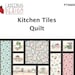 Kitchen Tiles Quilt Quilting Pattern, From Ladeebug Designs BRAND NEW ...