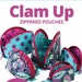 Clam up Zippered Pouches Sewing and Crafting Pattern From Byannie NEW ...