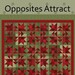 Opposites Attract Quilt Quilting Pattern From All Through the Night ...