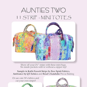 11 Strip Mini Tote Bag, Sewing and Quilting Pattern, From Aunties Two ...