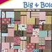 Big and Bold Quilt Quilting Pattern From Cozy Quilt Designs BRAND NEW ...