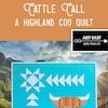 Mini Coos A Highland Coo Quilt Pattern by Art East Quilting Co ...