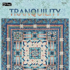 Tranquility Quilt Quilting Pattern From Wing and A Prayer Design BRAND ...