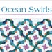 Ocean Swirls Quilt Quilting Pattern From Southwind Designs BRAND NEW ...