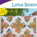 Lotus Blossom Quilt Quilting Pattern From Cozy Quilt Designs BRAND NEW ...