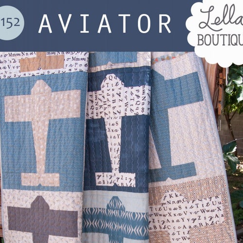 Aviator Quilt Pattern Lella Boutique 152 Airplane Quilt - Etsy