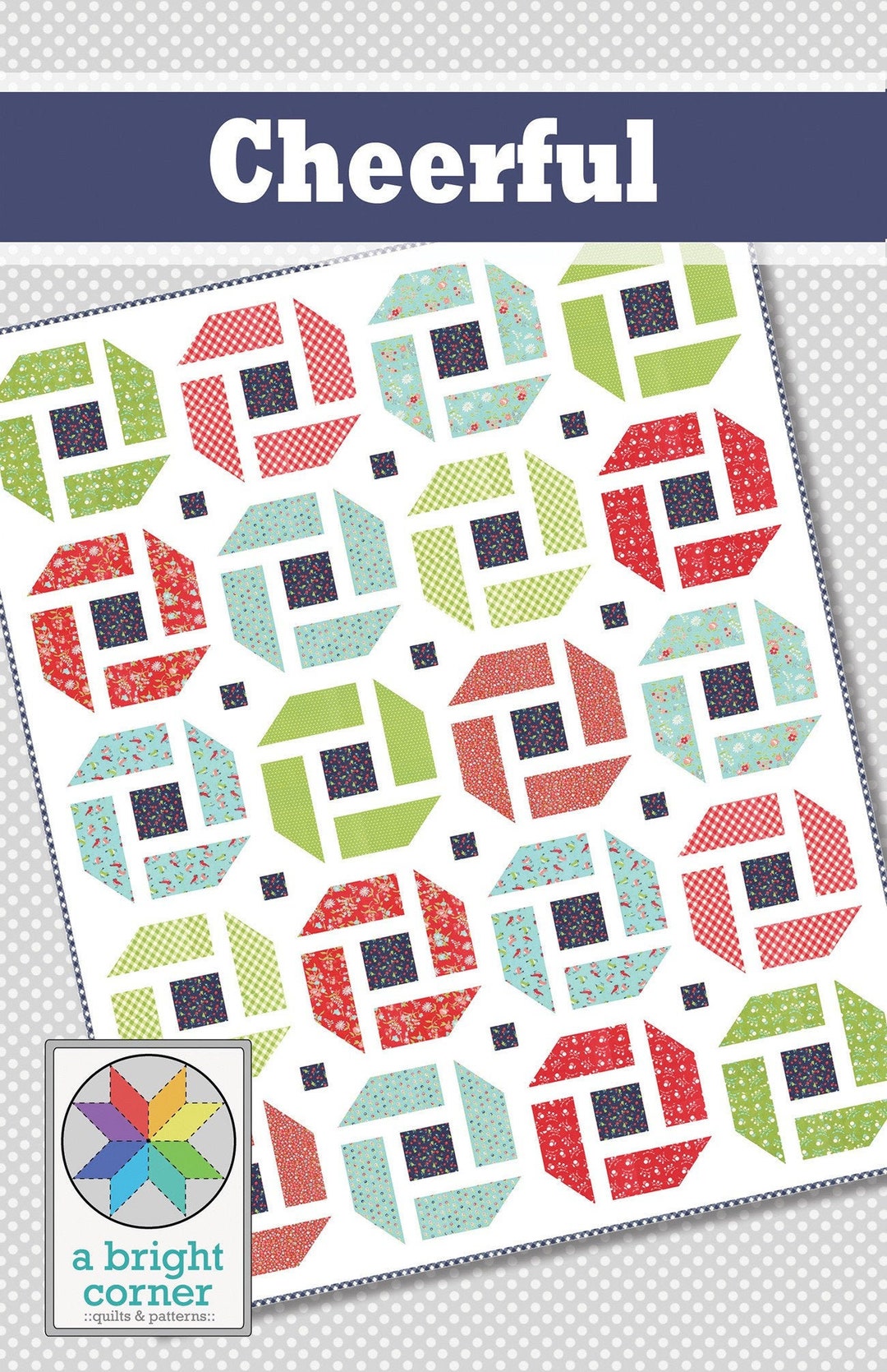 Cheerful Quilt Quilting Pattern From A Bright Corner BRAND NEW, Please ...