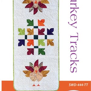 Turkey Tracks Quilt Quilting Pattern From Southwind Designs BRAND NEW, Please See Description ...