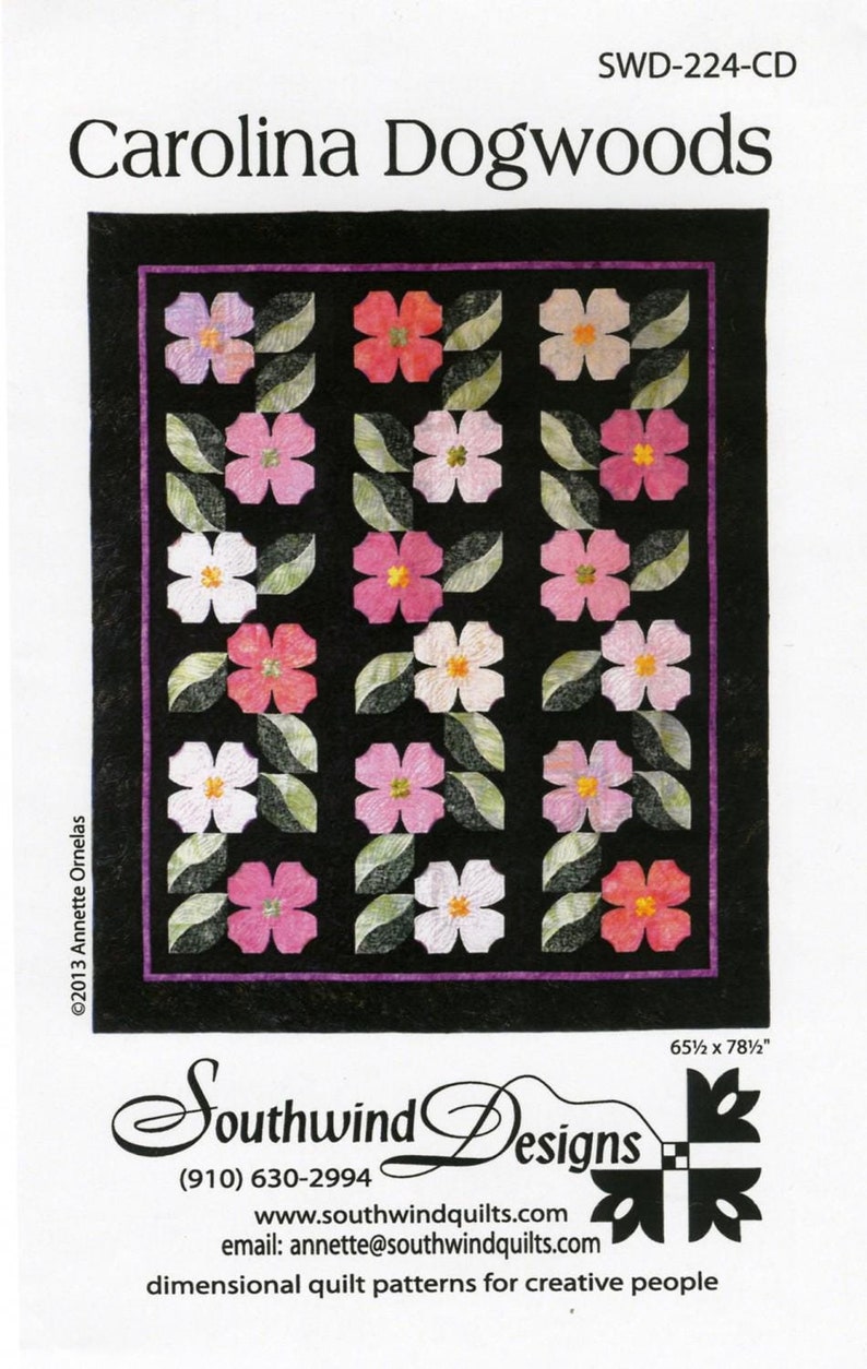 Carolina Dogwoods Quilt Quilting Pattern From Southwind Designs BRAND ...
