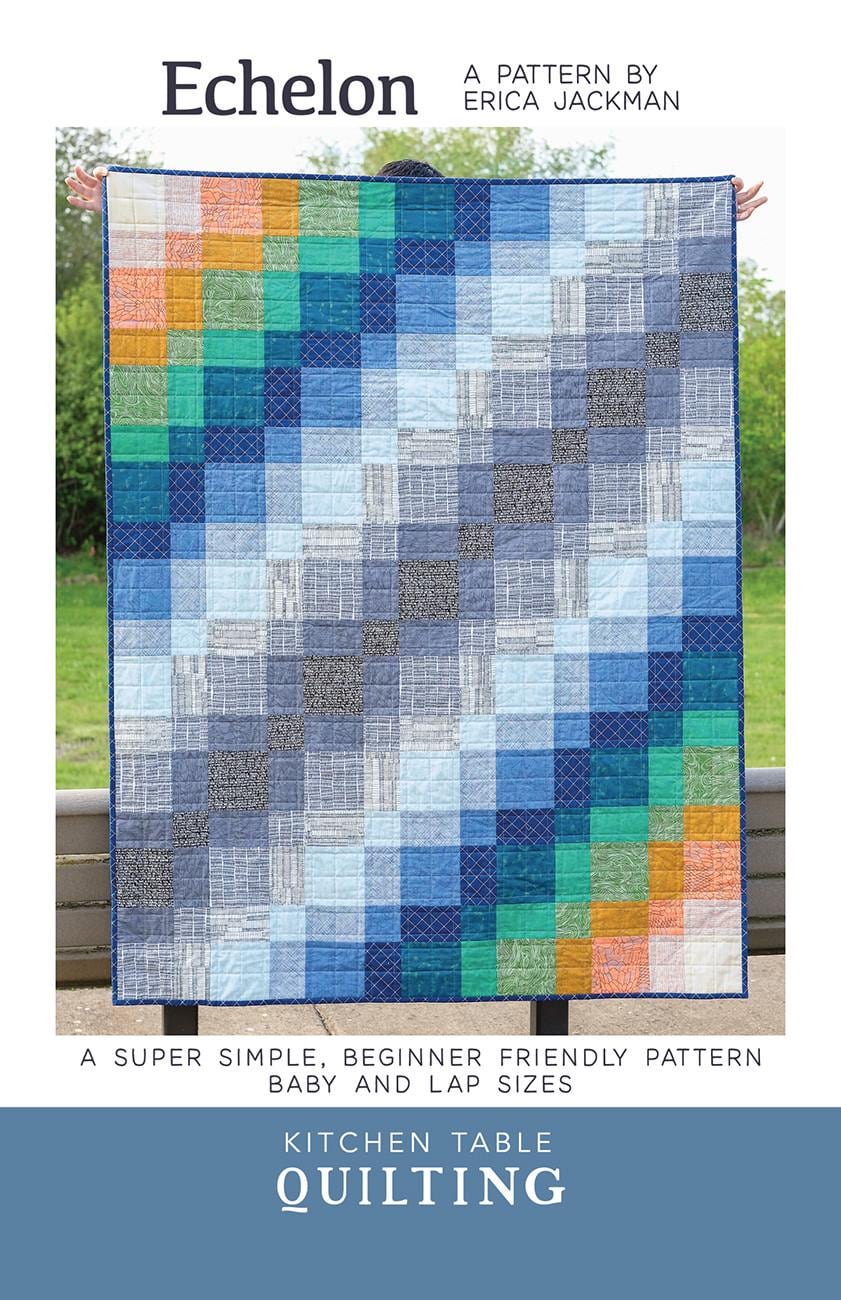 The Echelon Quilt Quilting Pattern From Kitchen Table Quilting BRAND ...
