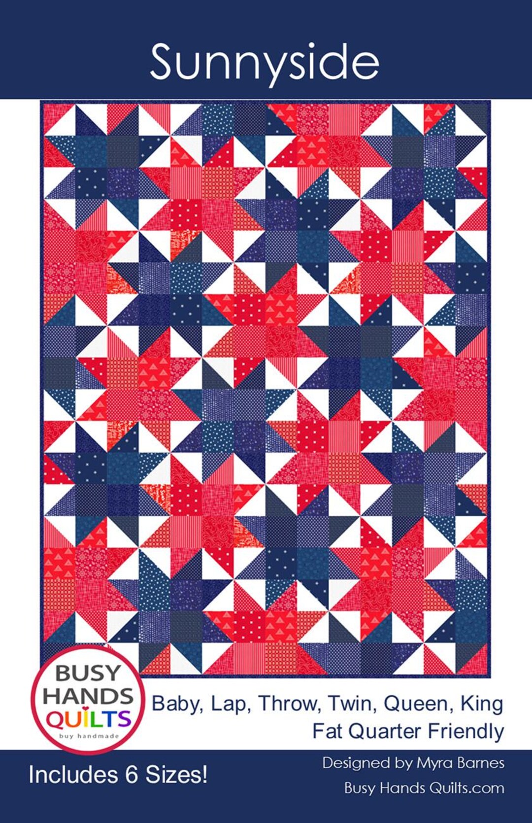 Sunnyside Quilt Quilting Pattern From Busy Hands Quilts BRAND NEW ...