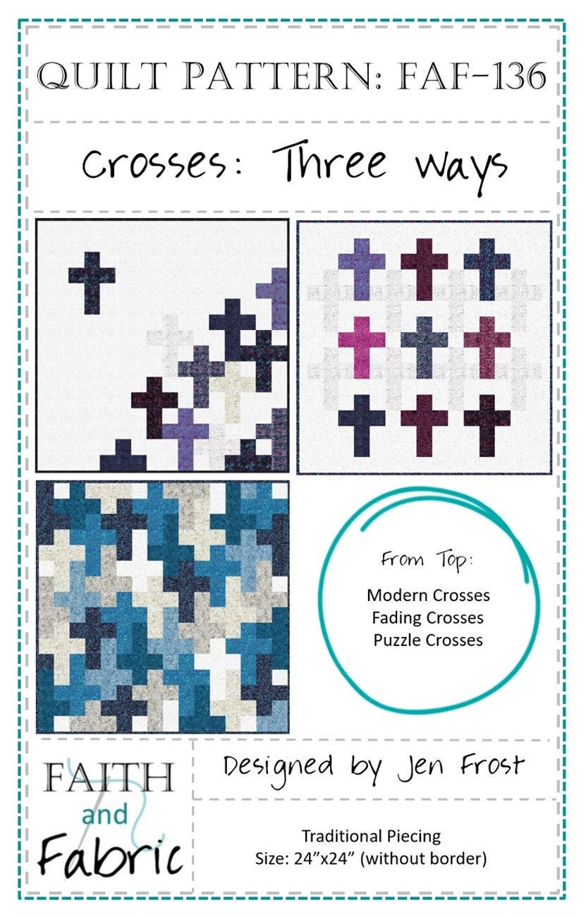 Crosses Three Ways Quilt Quilting Pattern From Faith and Fabric BRAND ...