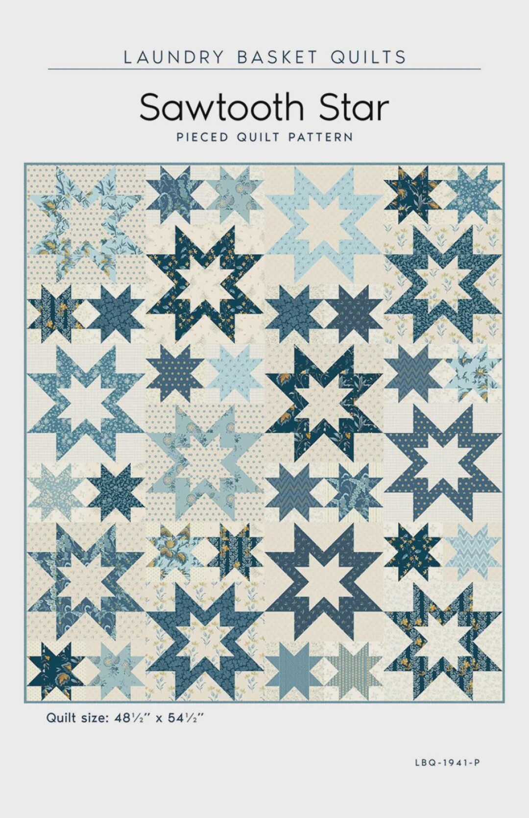 Sawtooth Star Quilt Quilting Pattern From Laundry Basket Quilts BRAND ...