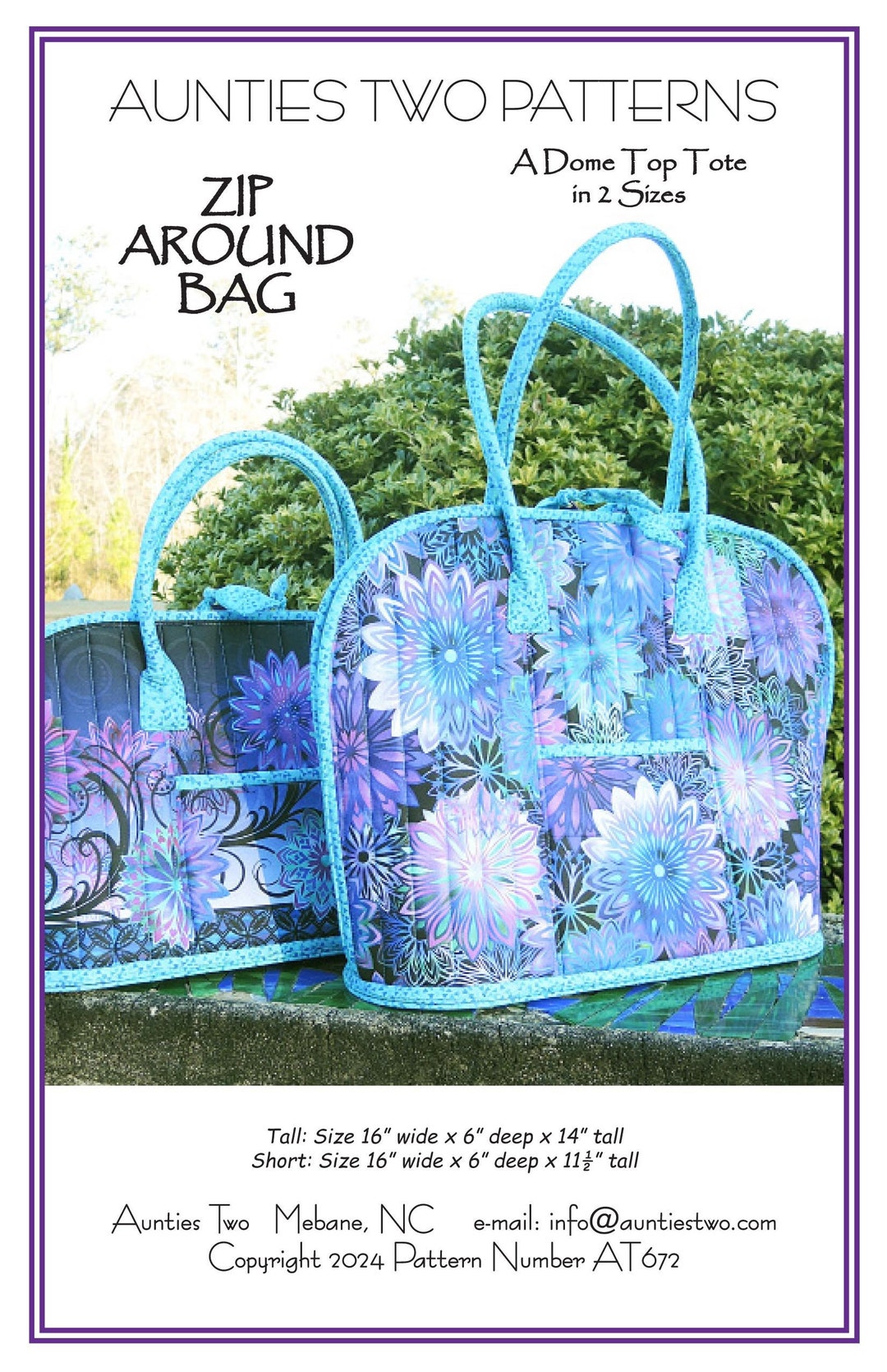 Zip Around Dome Top Bag, Sewing and Quilting Pattern, From Aunties Two ...