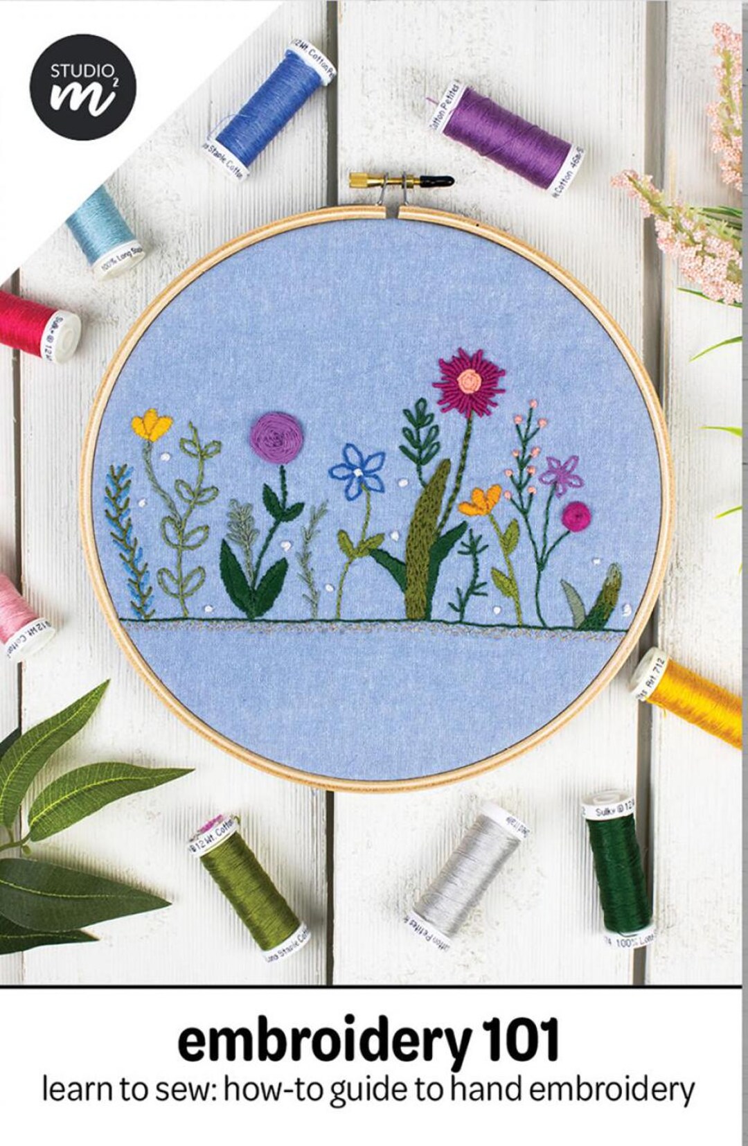 Embroidery 101: Learn to Stitch, From Studio M Squared BRAND NEW, Please See Description and ...