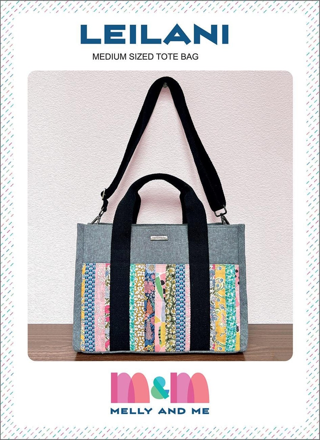 Leilani Medium Sized Tote Bag Sewing Pattern From Melly and Me BRAND NEW, Please See Description ...