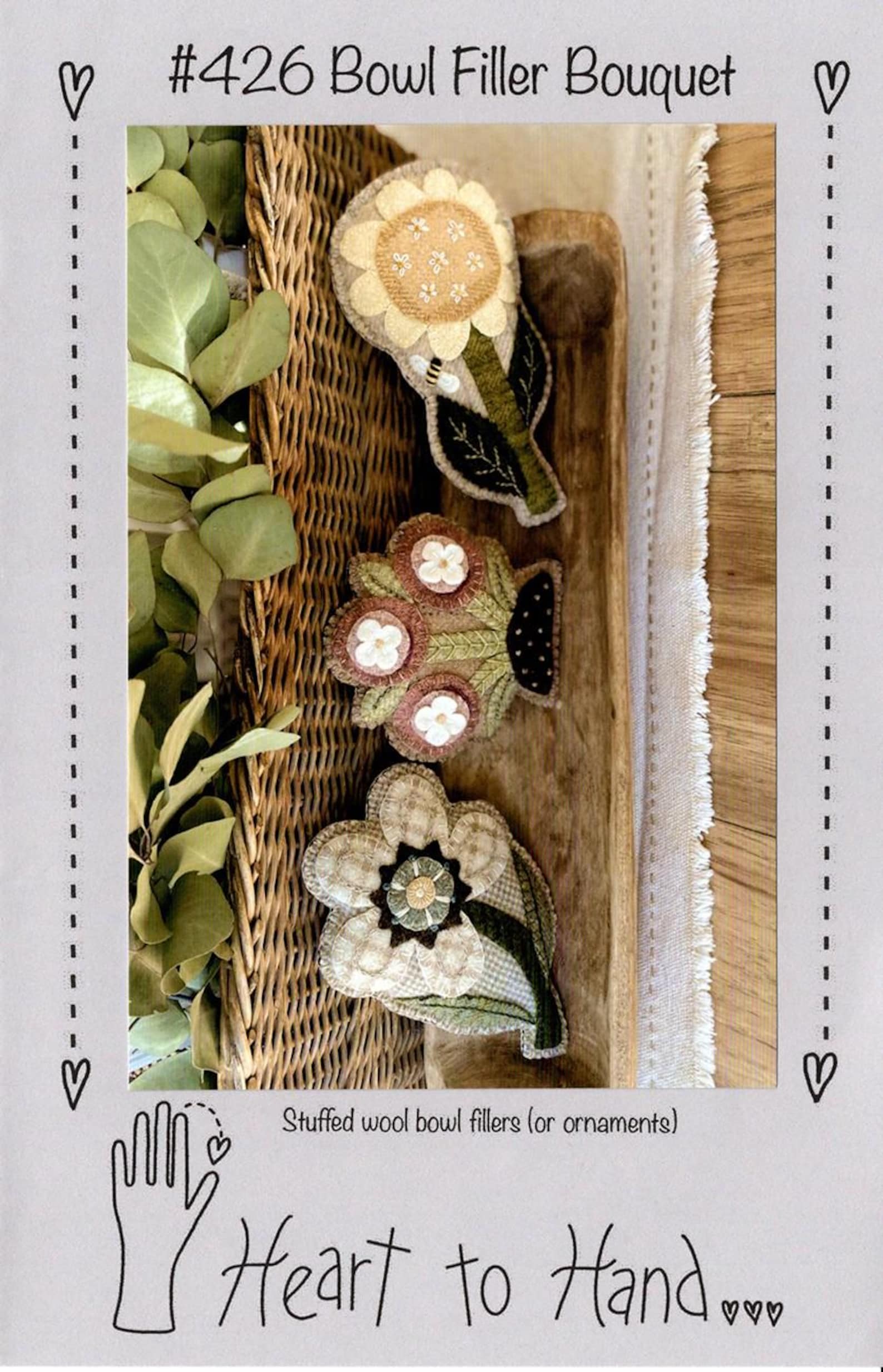 Bowl Filler Bouquet Sewing Pattern, From Heart to Hand BRAND NEW ...