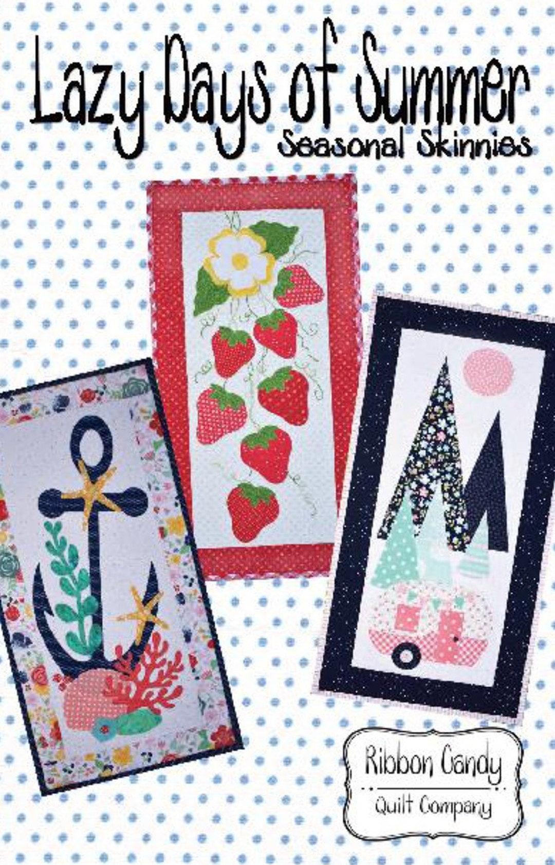 Lazy Days of Summer Seasonal Skinnies Sewing and Applique Pattern by ...