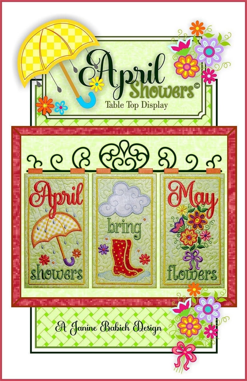 April Showers Table Top Display Machine Embroidery Pattern, From Janine ...
