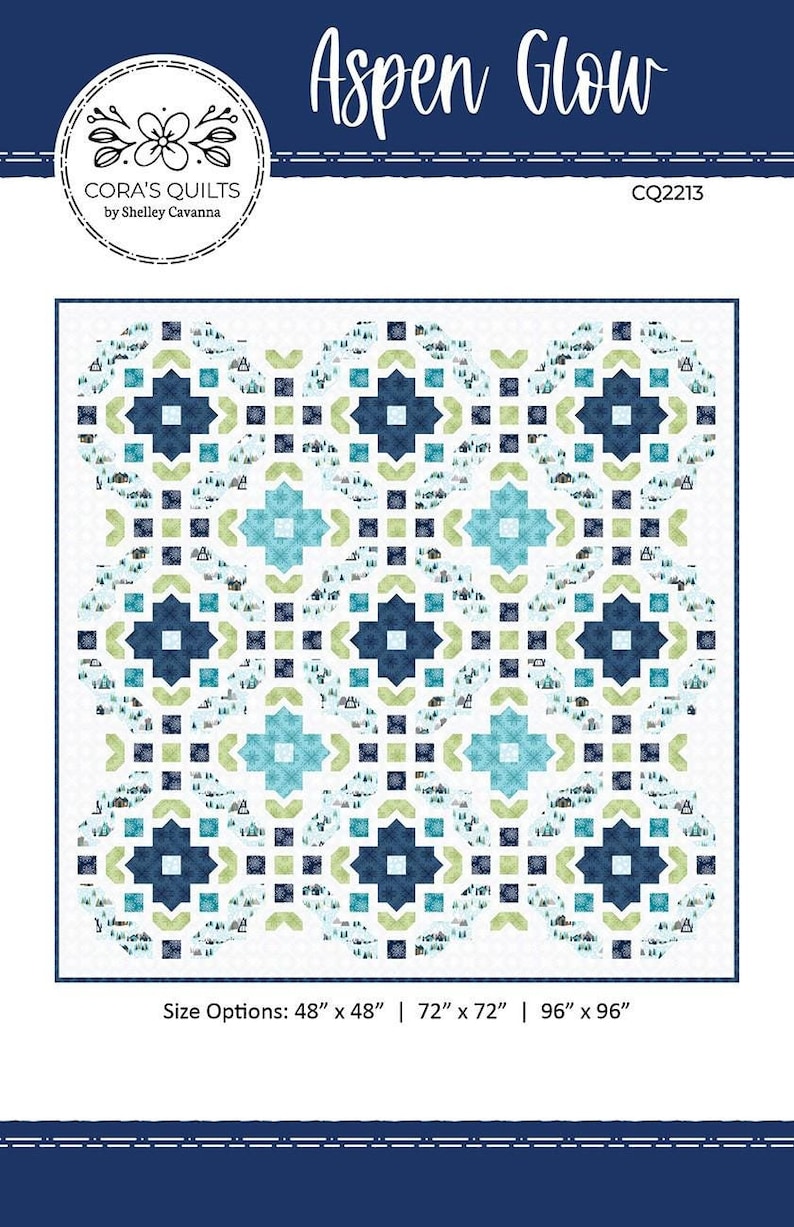 Aspen Glow Quilt Quilting and Sewing Pattern, From Cora's Quilts BRAND ...