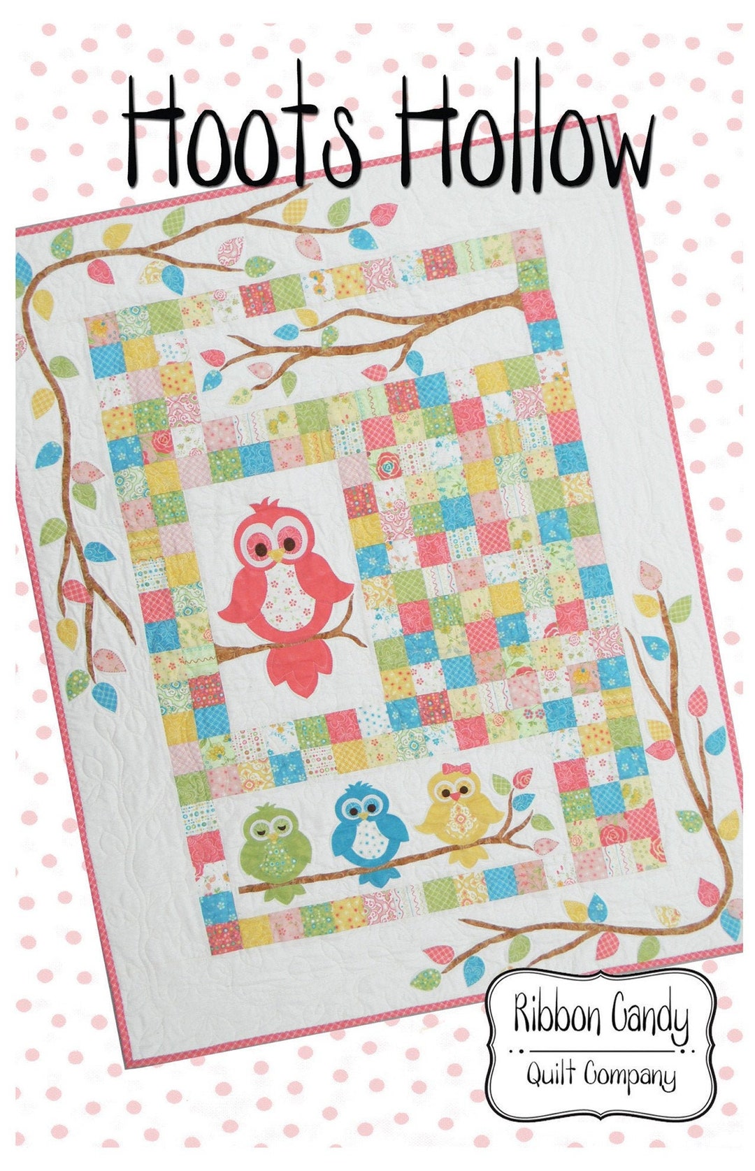 Hoots Hollow Owl Quilt, Quilting and Applique Pattern by Ribbon Candy ...