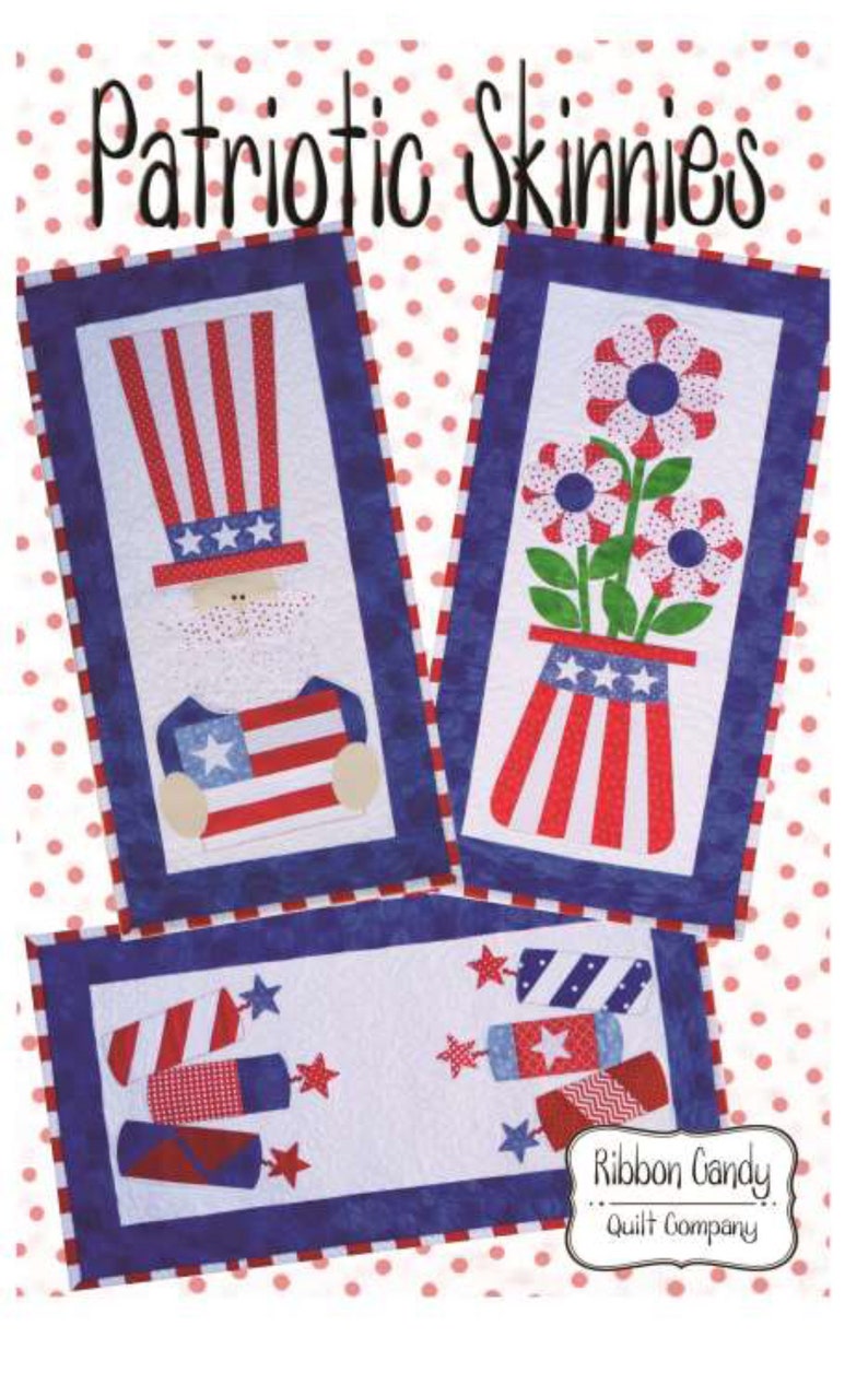 Patriotic Skinnies Seasonal Skinnies Sewing, Quilting and Applique ...