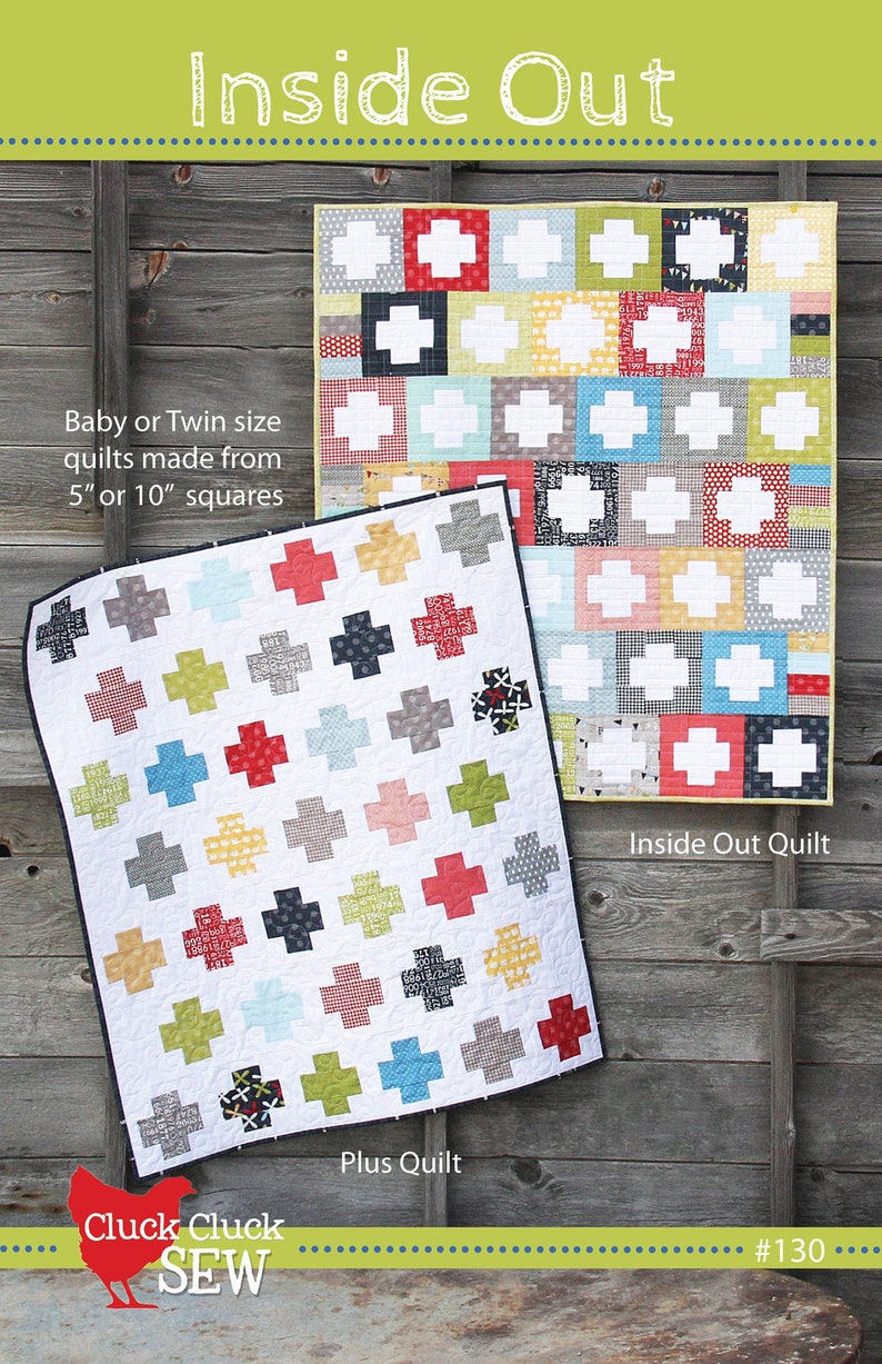 Inside Out Quilt Quilting Pattern From Cluck Cluck Sew Patterns BRAND ...