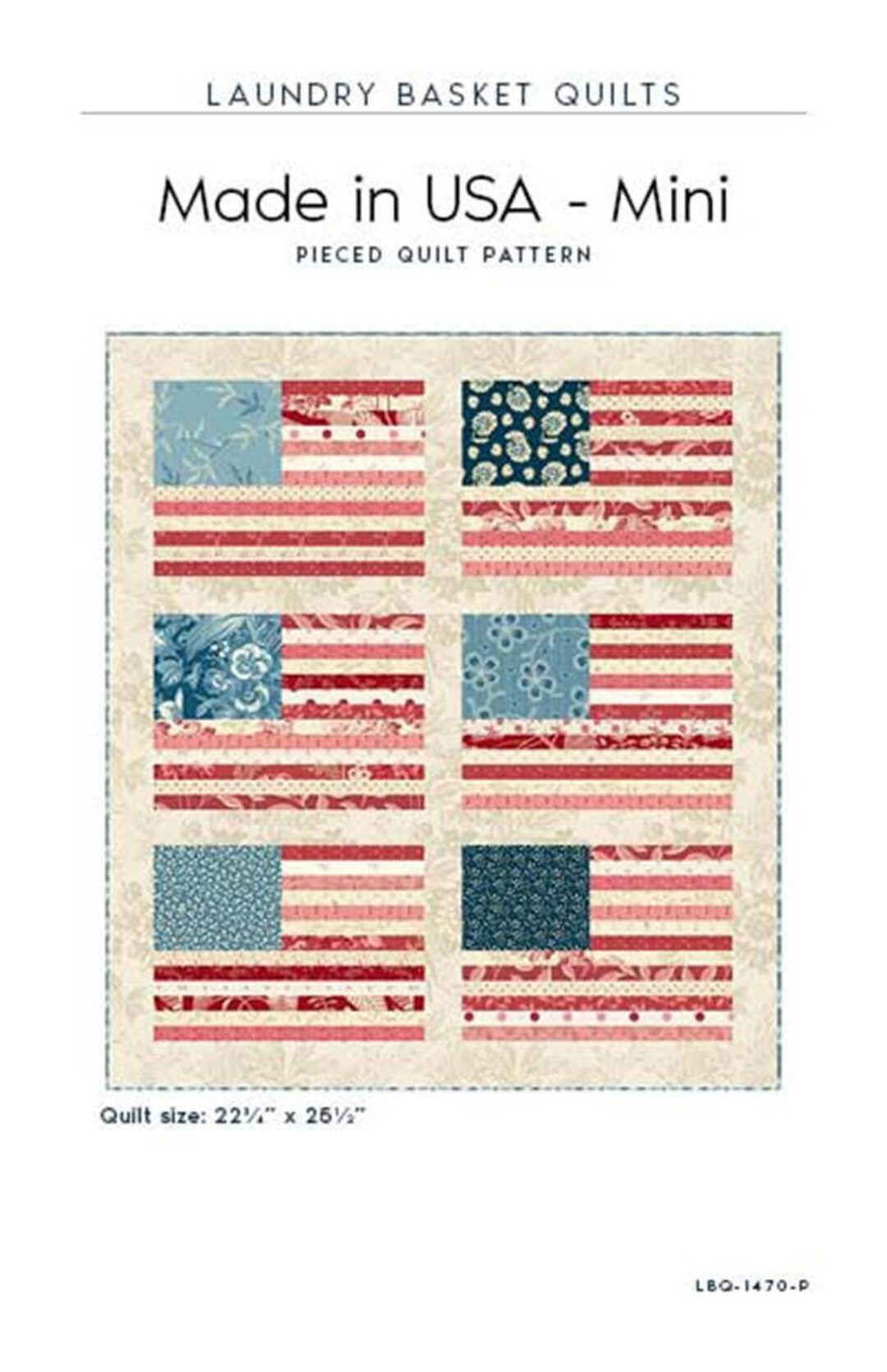 Made in USA Flag - Mini Quilt Quilting Pattern From Laundry Basket ...